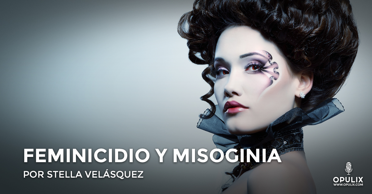 FEMINICIDIO Y MISOGINIA