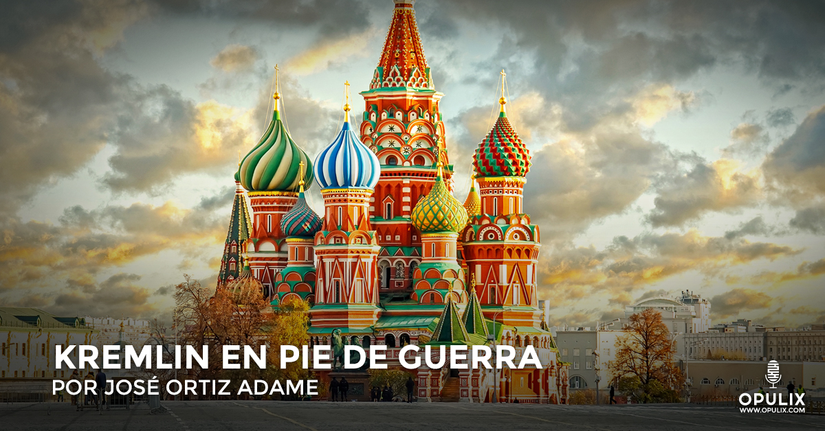 KREMLIN EN PIE DE GUERRA